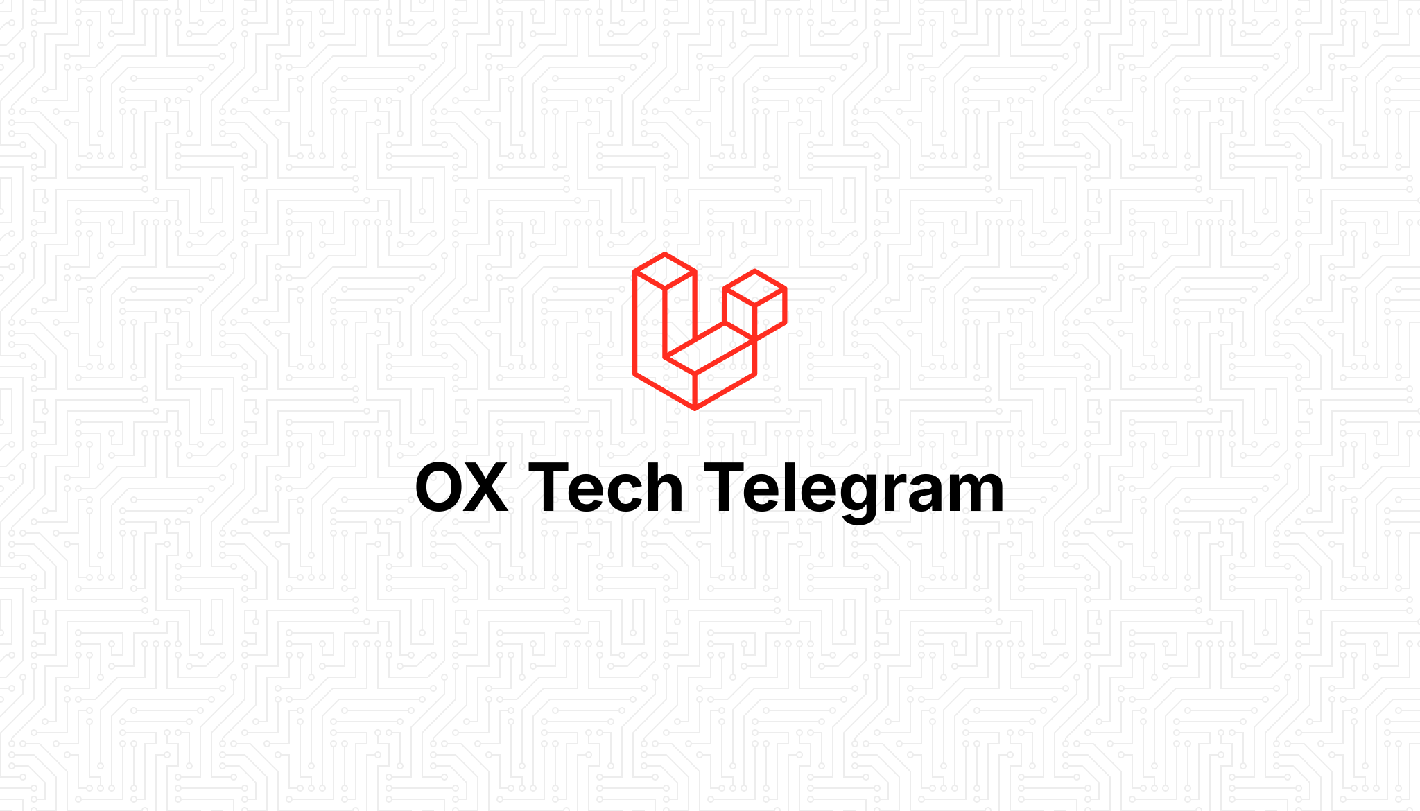 GitHub - Andrewlevvv23/ox-tech-telegram: A laravel facade to interact with Telegram Bots